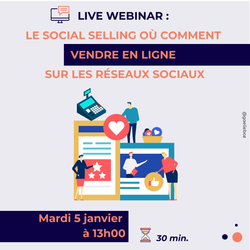 Webinar : Le social selling où comment vendre en ligne sur les réseaux sociaux - Digit Propulse